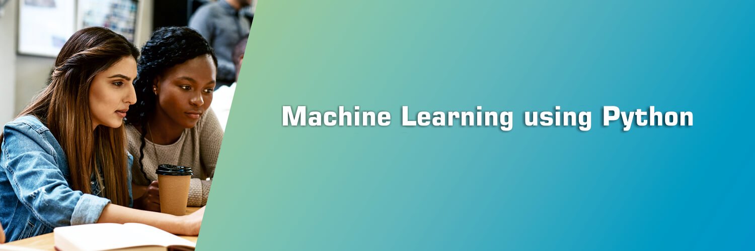 Course on Machine Learning using Python