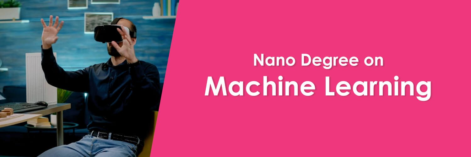 Machine Learning Nano Degree | Python, Deep Learning, NLP & AI Models